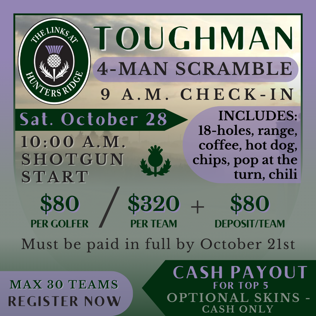 Toughman 4-Man Scramble - The Links at Hunters Ridge